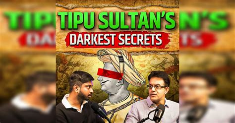 259 Uncovering Tipu Sultans Hidden Past Vikram Sampath Author Historian Bingepods