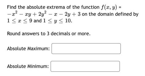 Solved Find The Absolute Extrema Of The Function Fx Y