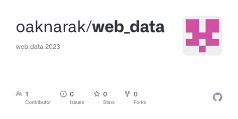 GitHub Oaknarak Web Data Web Data