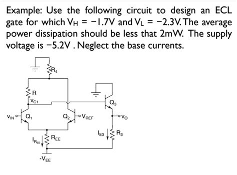 Solved Example Use The Following Circuit To Design An Ecl