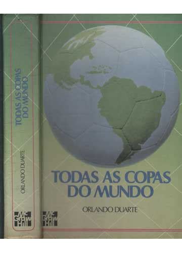 Sebo Do Messias Livro Todas As Copas Do Mundo