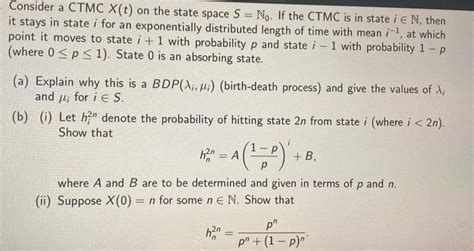 consider a ctmc x t on the state space s no if