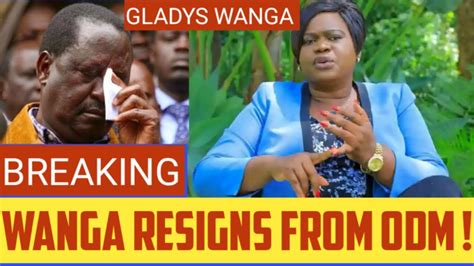 Shocking Announcement Raila In Rude Shock Gladys Wanga Resigns From