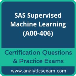 SAS Supervised Machine Learning Certification Questions And Online