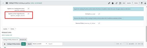Solved Applies On The Target Record On Catalog Ui Policy Servicenow Community