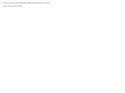 Solved Pts Convert The Following Regular Expression Chegg
