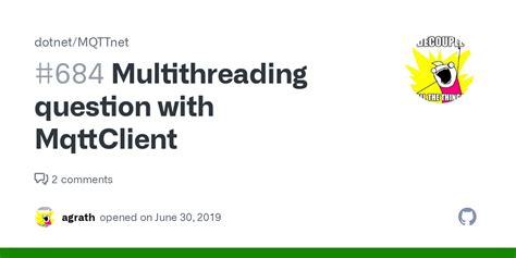 Multithreading Question With Mqttclient · Issue 684 · Dotnetmqttnet