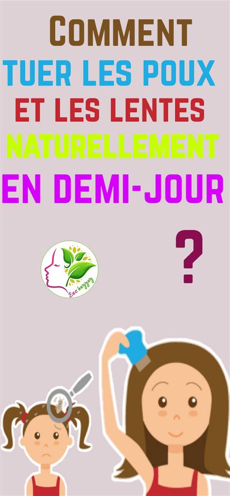 Comment Tuer Les Poux Et Les Lentes Naturellement En Demi Jour