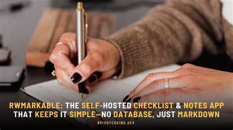 Rwmarkable The Self Hosted Checklist And Notes App That Keeps It Simple—no Database Just