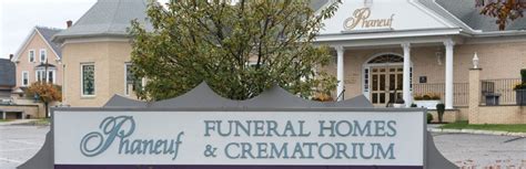 Phaneuf Funeral Homes And Crematorium Hanover Street Manchester Nh