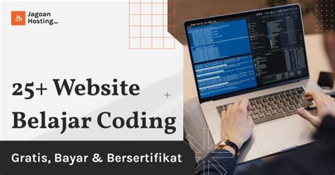 25 Website Belajar Coding Gratis Bayar Bersertifikat