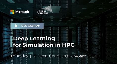 Webinar Deep Learning For Simulation In Hpc By Neural Concept Ltd