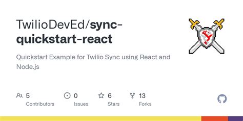 Github Twiliodevedsync Quickstart React Quickstart Example For