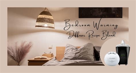 Bedroom Warming Diffuser Blend Wyndmere Naturals