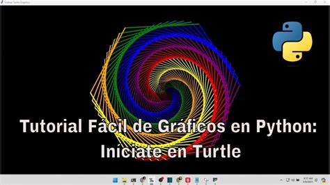 Tutorial Fácil De Gráficos En Python Iníciate En Turtle Youtube