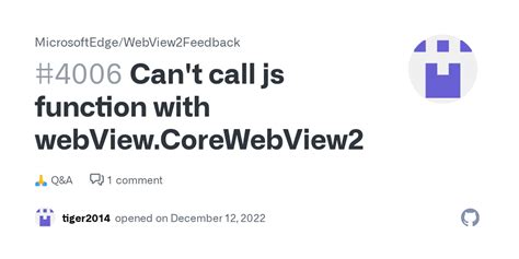 Can T Call Js Function With Webview Corewebview Executescriptasync Microsoftedge