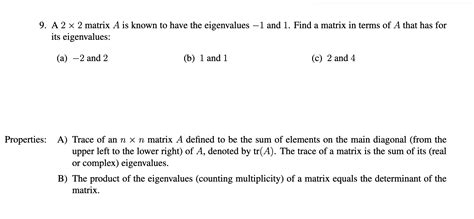 Solved A X Matrix A Is Known To Have The Eigenvalues Chegg