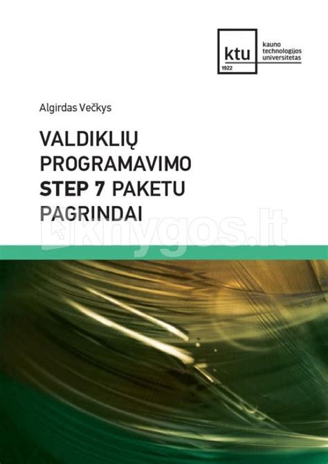 Valdiklių Programavimo Step 7 Paketu Pagrindai