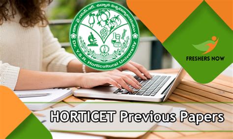 Horticet Previous Question Papers Pdf Download Horti Cet Model Papers Freshersnow Com