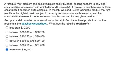 Solved A Product Mix Problem Can Be Solved Quite Easily By