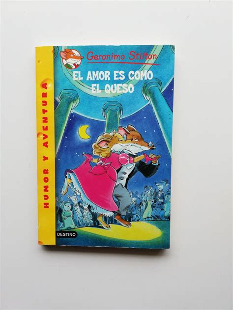 Gerónimo Stilton El Amor Es Como El Queso Amica Librería Solidaria
