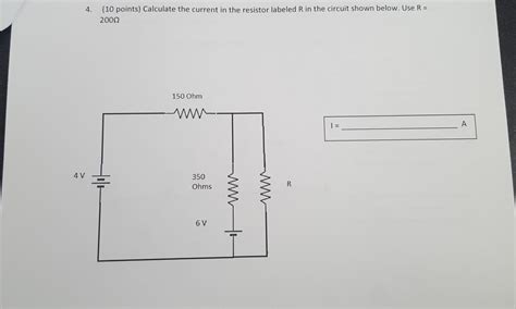 Solved 10 Points Calculate The Current In The Resistor