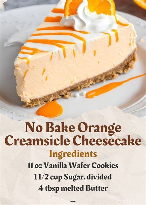 Tinas Delicious Recipes Orange Creamsicle Cheesecake Recipe Orange