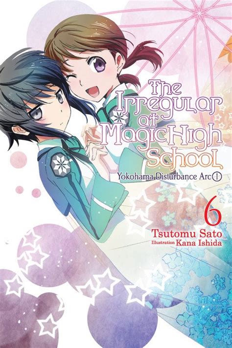 Irregular At Magic High School Vol 06 Light Novel