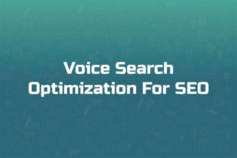 Voice Search Optimization For Seo Growception