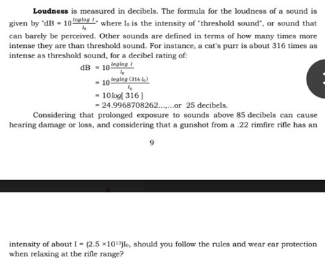 Solved Loudness Is Measured In Decibels The Formula For The Loudness