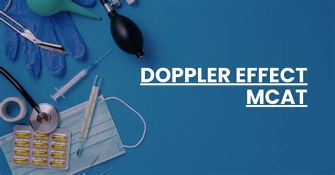 Doppler Effect Mcat Mcat 101