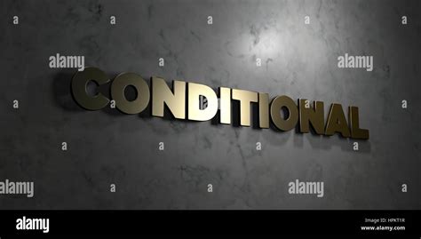 Conditional Gold Text On Black Background 3d Rendered Royalty Free