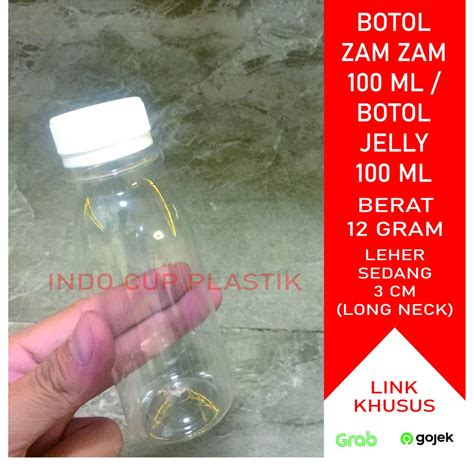 Botol Zam Zam 100 Ml Botol Jelly 100 Ml Botol Plastik 100 Ml 12gr