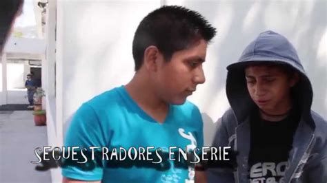Secuestradores En Serie Youtube