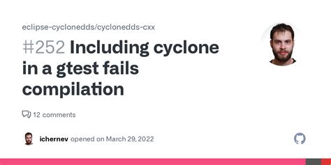 Including Cyclone In A Gtest Fails Compilation · Issue 252 · Eclipse