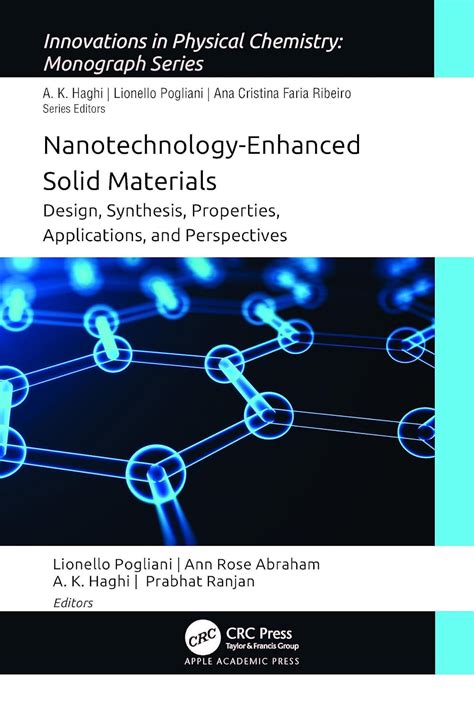 Nanotechnology Enhanced Solid Materials Design Synthesis Properties