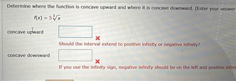solved determine where the function is concave upward and where it is