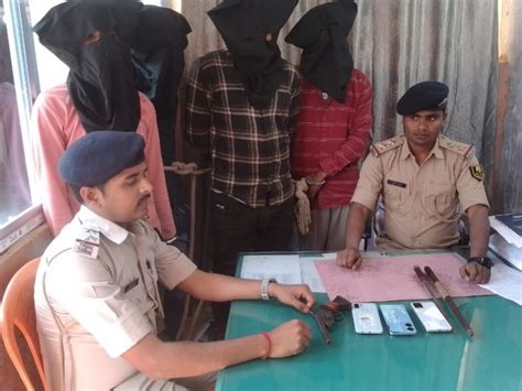 Chhapra News Bihar News Crime News 4 Criminals Arrested While
