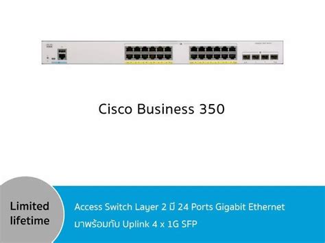 Cisco 24port Managed Switch Cbs350 24t 4g In At 19000 Cisco Network Switch In Chittorgarh
