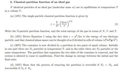 Solved 2 Classical Partition Function Of An Ideal Gas N