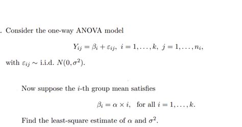 Solved I Have Derived Estimates For Alpha And Sigma2 ﻿but