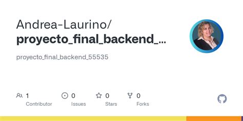 Github Andrea Laurino Proyecto Final Backend Proyecto Final