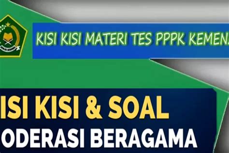 BOCORAN Kisi Kisi Soal Moderasi Beragama Penting Buat Yang Daftar PPPK Kemenag Tahun