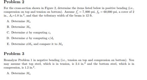 Solved Problem For The Cross Section Shown In Figure Chegg