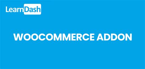 Download Learndash Lms Woocommerce Addon V2001 Free
