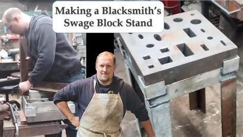 Making A Blacksmiths Swage Block Stand Blacksmithing Blocks Standing