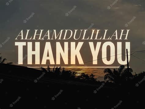 Premium Photo A Grateful Quote Alhamdulillah Thank You Isolated On