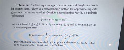 Solved Problem The Least Squares Approximation Method Chegg