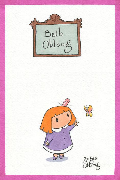 Beth Oblong And Butterfly Angus Oblong