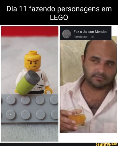 Dia 11 Fazendo Personagens Em Lego Na Se Faz Jailson Mendes Ralatin